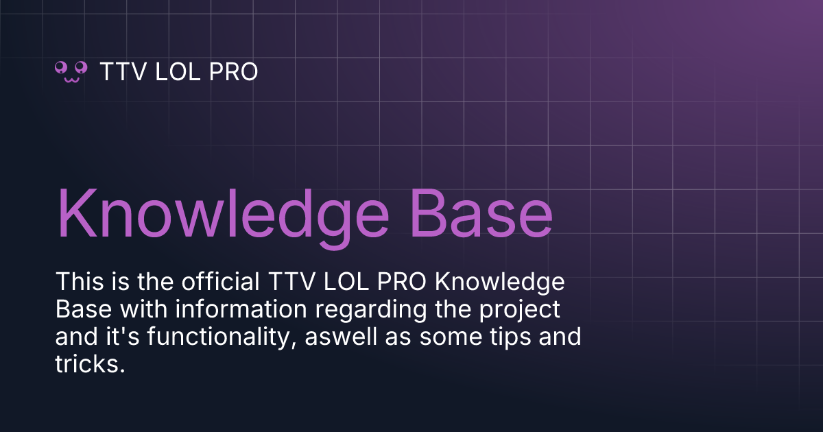 Knowledge Base | TTV LOL PRO