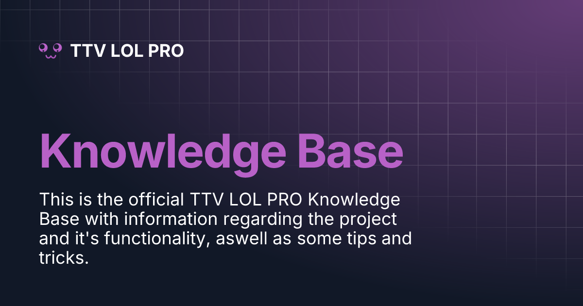 Knowledge Base | TTV LOL PRO